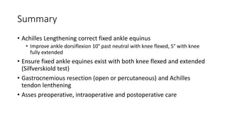 Achilles Tendon Lengthening.pptx