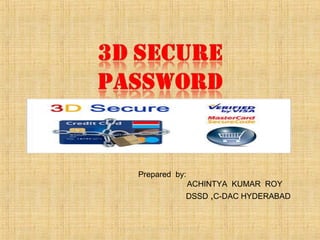 3D secure password | PPT