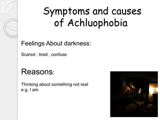 Achluophobia | PPTX