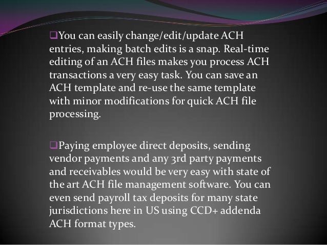 Ach nacha file format, debit and deposits