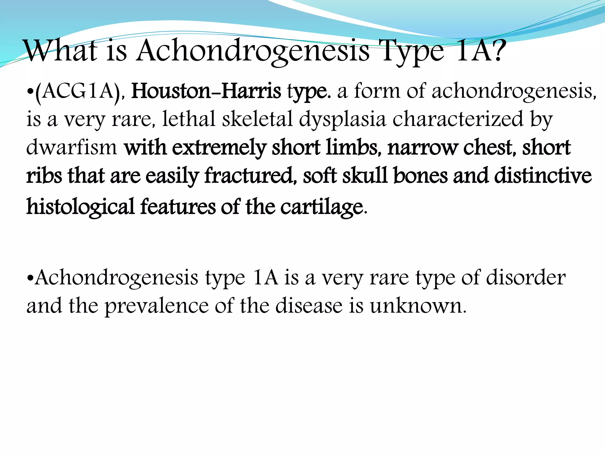 Achondrogenesis type 1a. pptx | PPTX