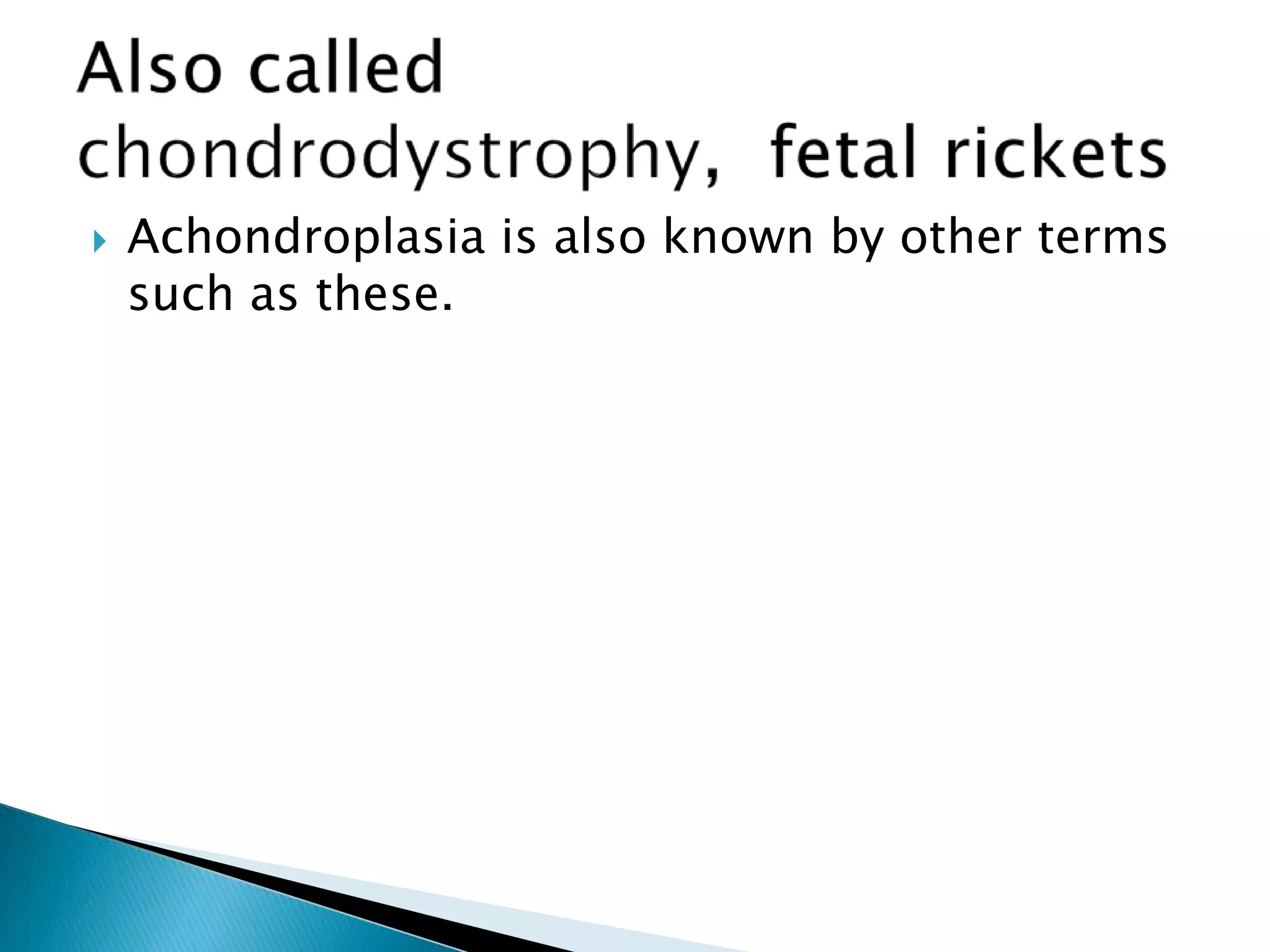 Achondroplasia | PPTX