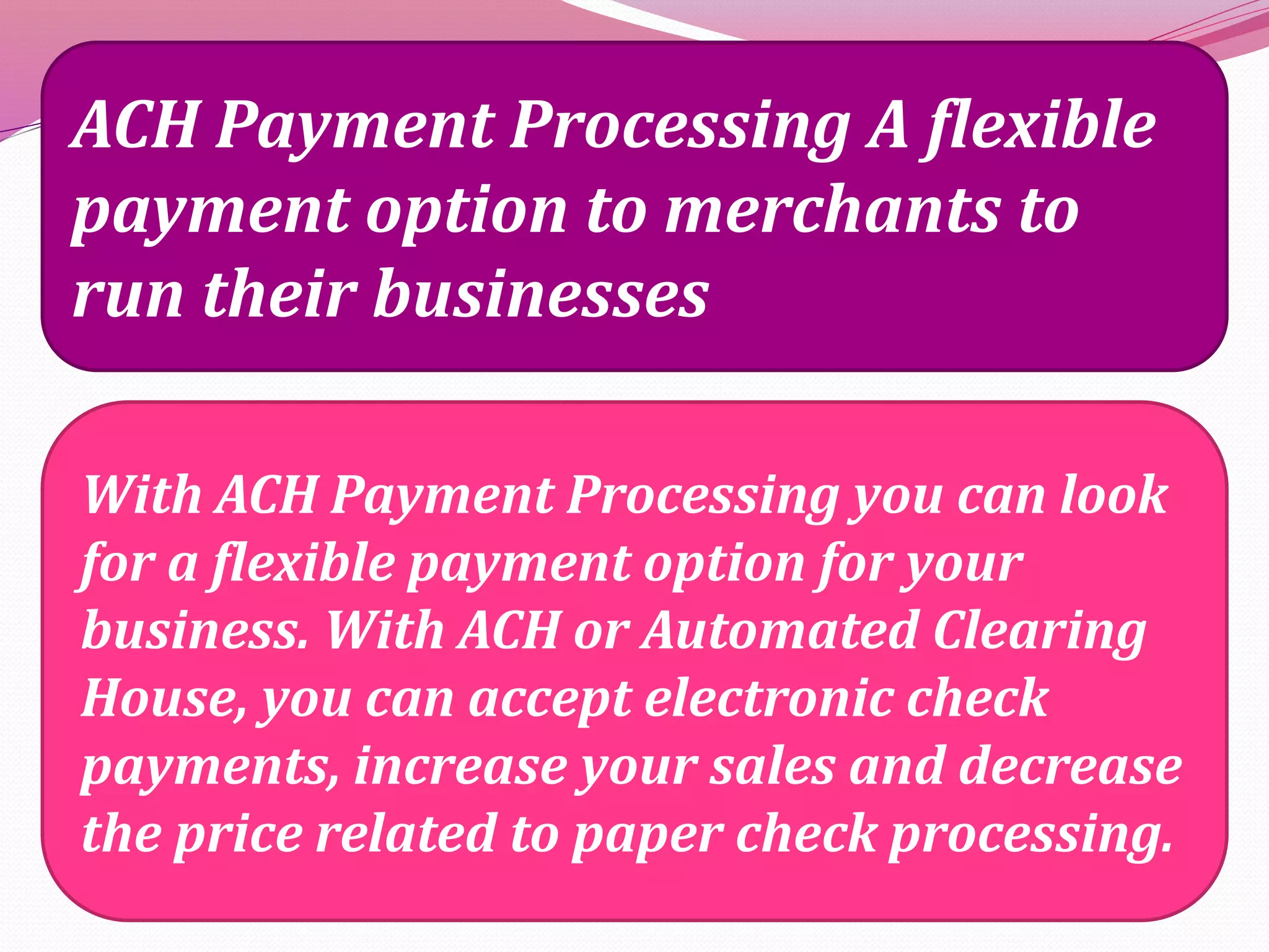 ACH payment processing | PPTX
