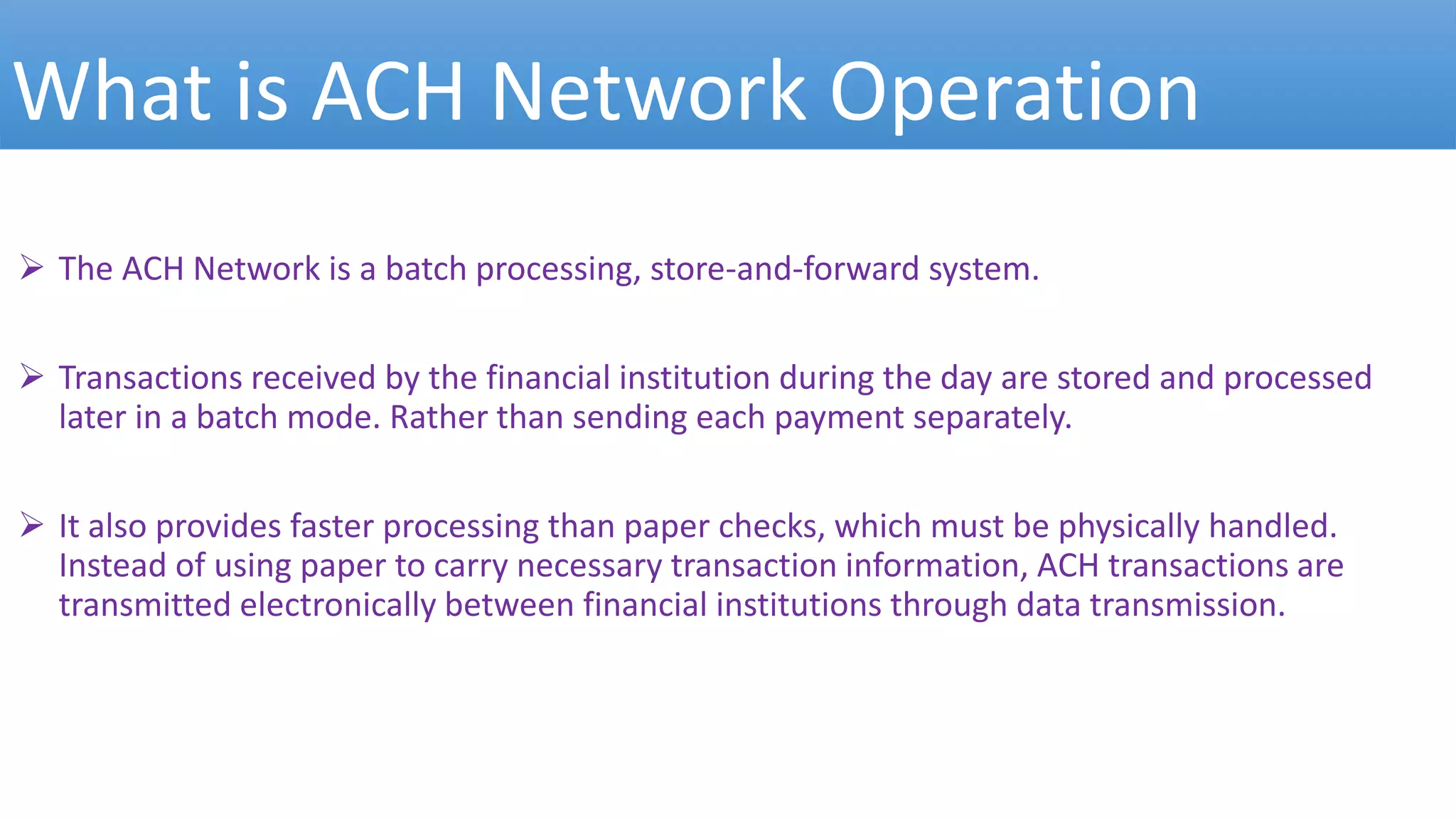 ACH Payments(NACHA/NACH/Direct debit System) | PPTX