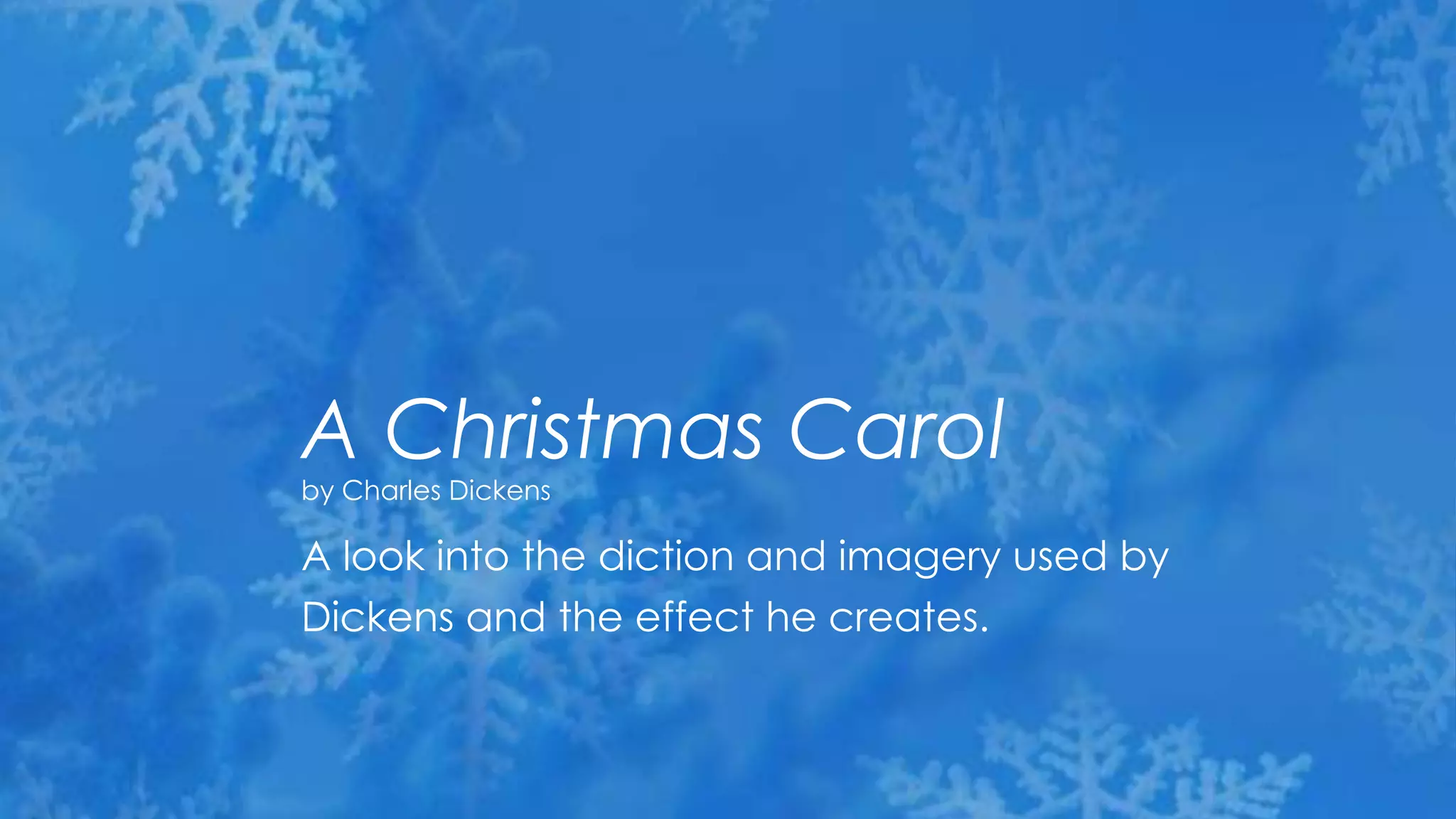 Diction & Imagery in A Christmas Carol | POTX