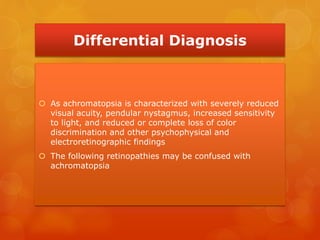 Achromatopsia | PPTX
