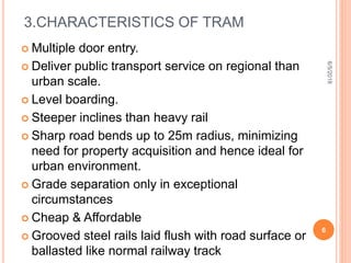 Tram seminar ppt | PPTX