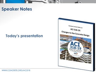 ACI 318-19 Presentation - changes to the concrete design standard | PDF