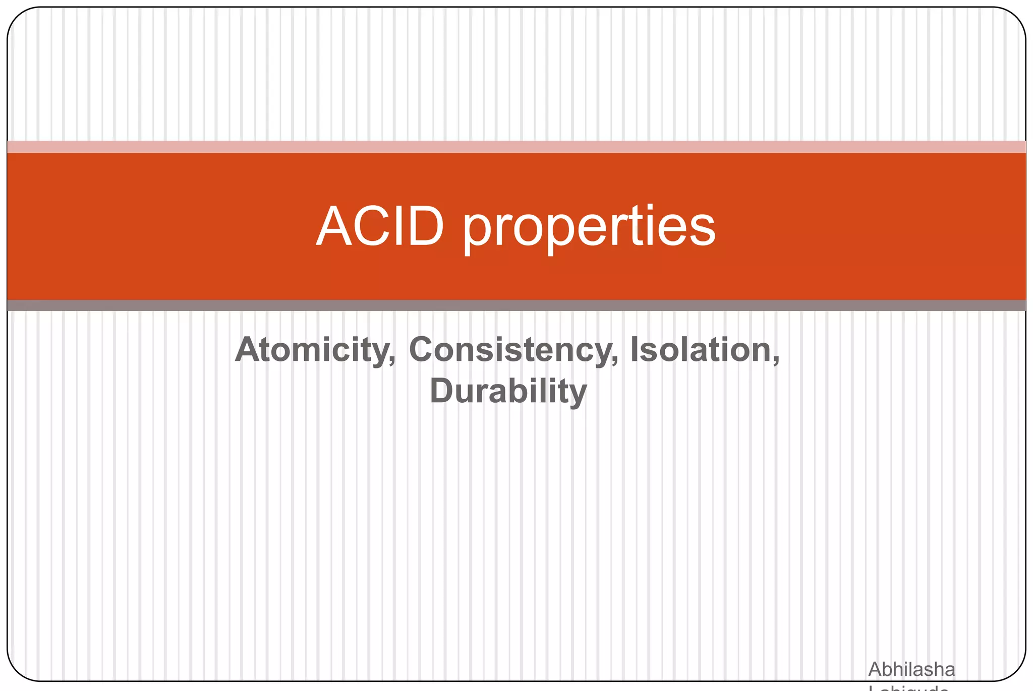 Acid properties | PPTX