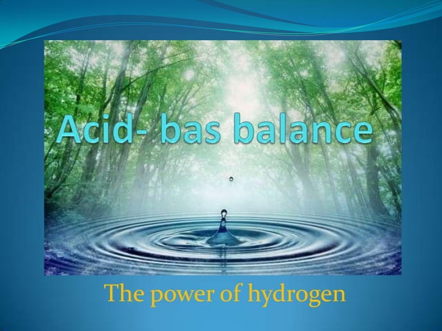 Acid bas balance | PPTX