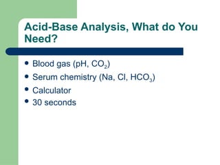 Acid-Base Analysis examples.presentation | PPT