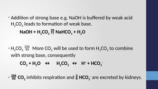 ACID-BASE Balance, Buffer, Lungs & Renal Mechanisms.pptx