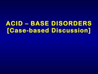 Acid base disorders by Dr. Aslam | PPT