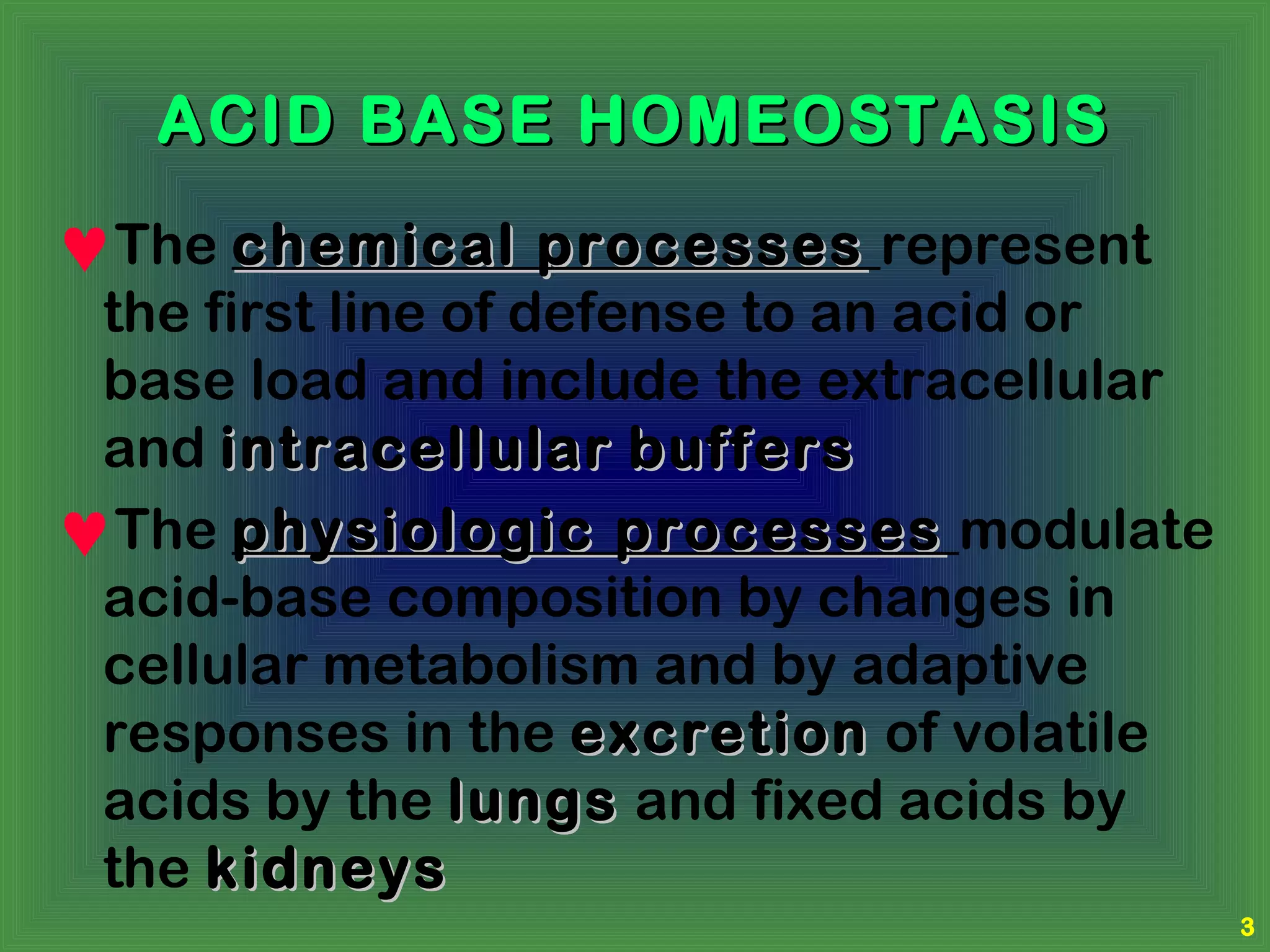 Acid base homeostasis | PPT | Lung and Respiratory Health | Diseases ...