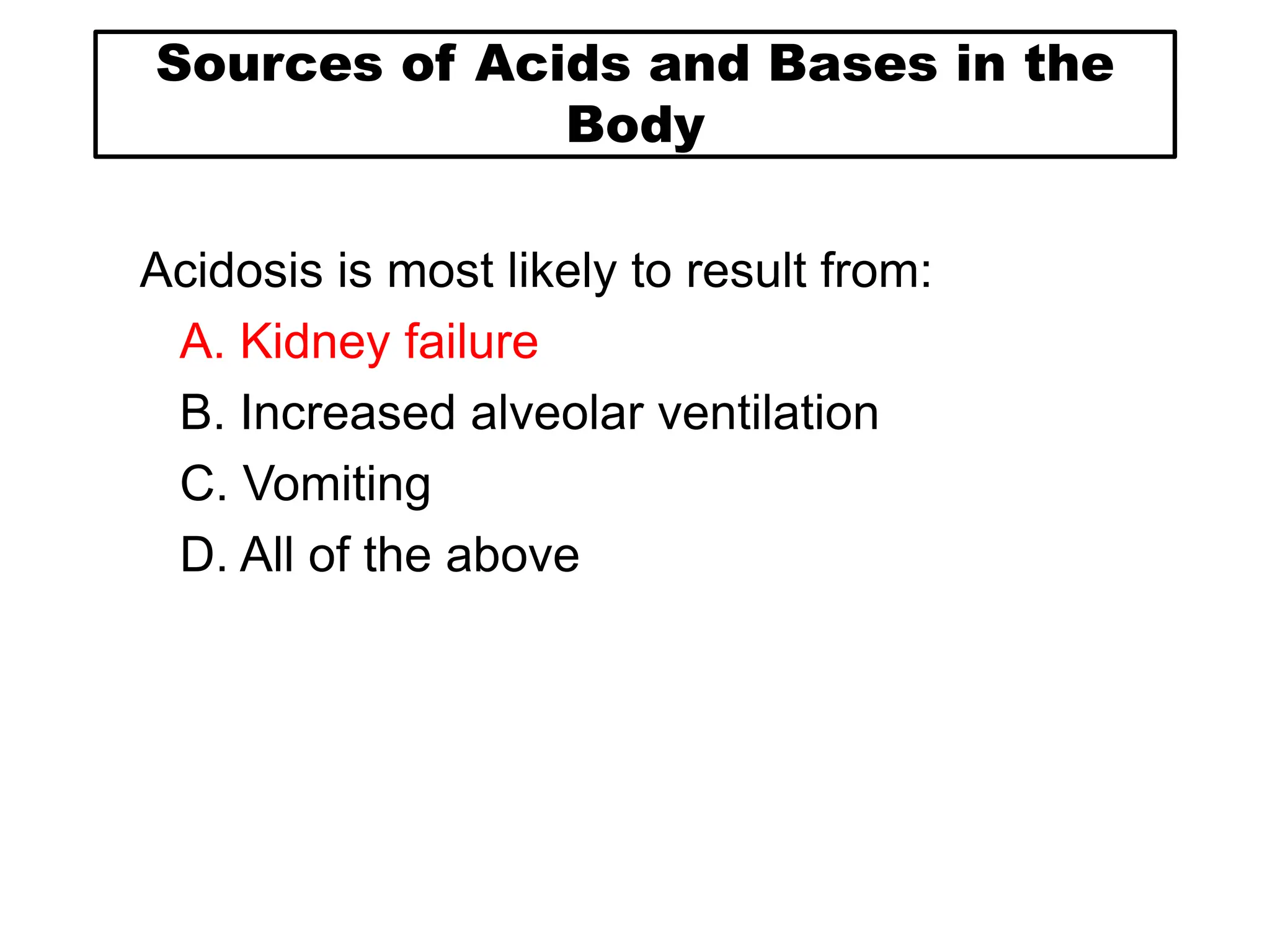 Acid-Base Regulation in the Kidney 2022 web with MCQ answers.pptx