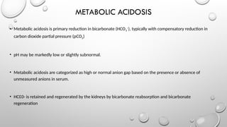 Acid and Base Disorders (Metabolic Acidosis) | PPTX