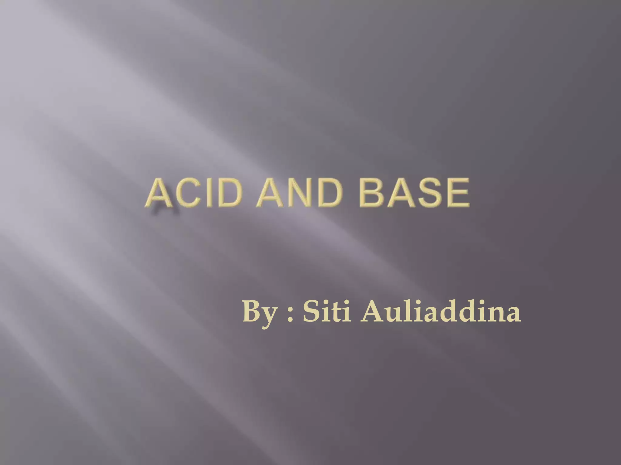 Acid & base | PPT