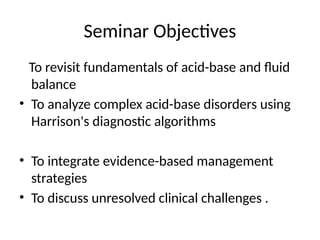 ACID BASE AND FLUID DISORDERS ,............. | PPTX
