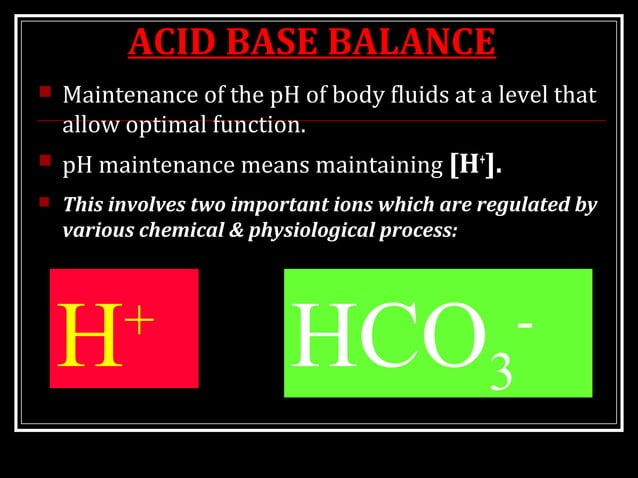 ACID BASE BALANCE | PPT | Chemistry | Science