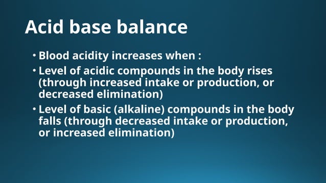 ACID BASE BALANCE, ELECTROLYTE IMBALANCES | PPT