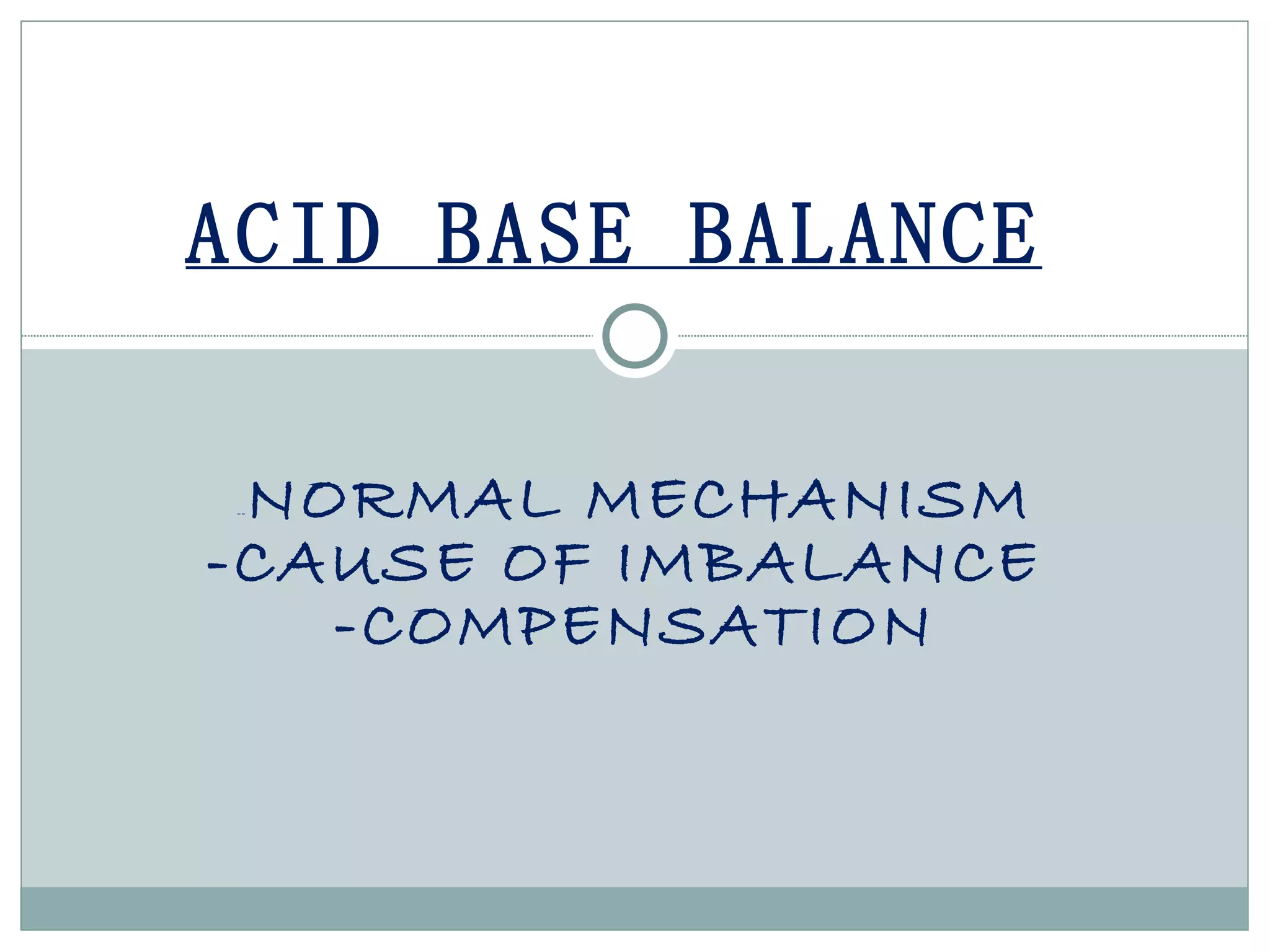 Acid base balance 2 | PPT