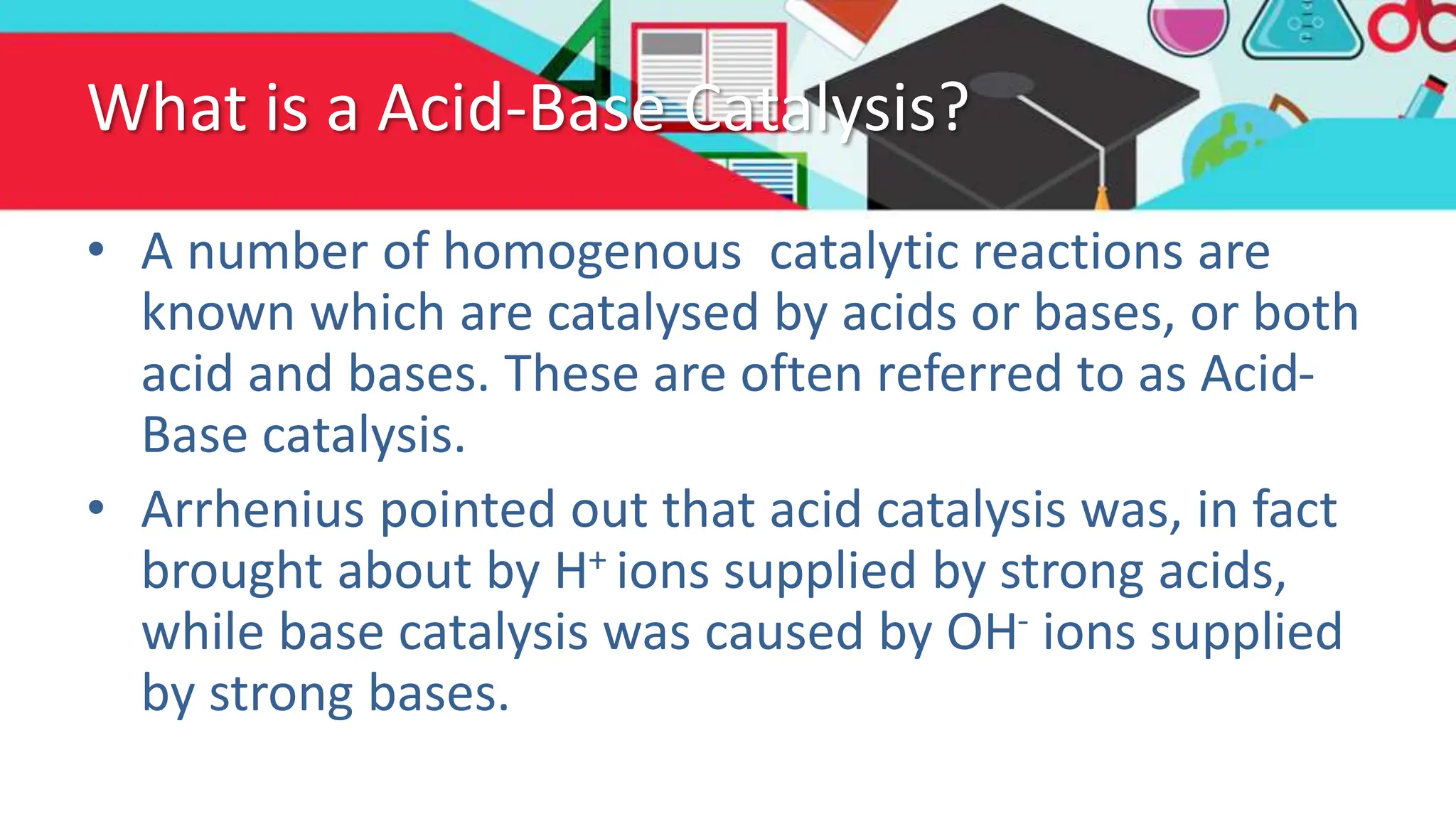 acid base catalysts by hiren sonagara. PPX | PPTX