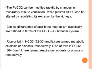 Acid base disturbance(definitin,mechanism).pptx