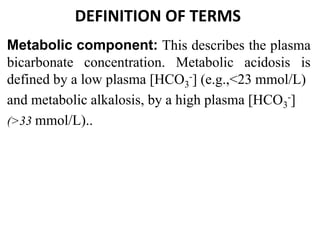 Acid base homeostasis - a brief study | PPTX