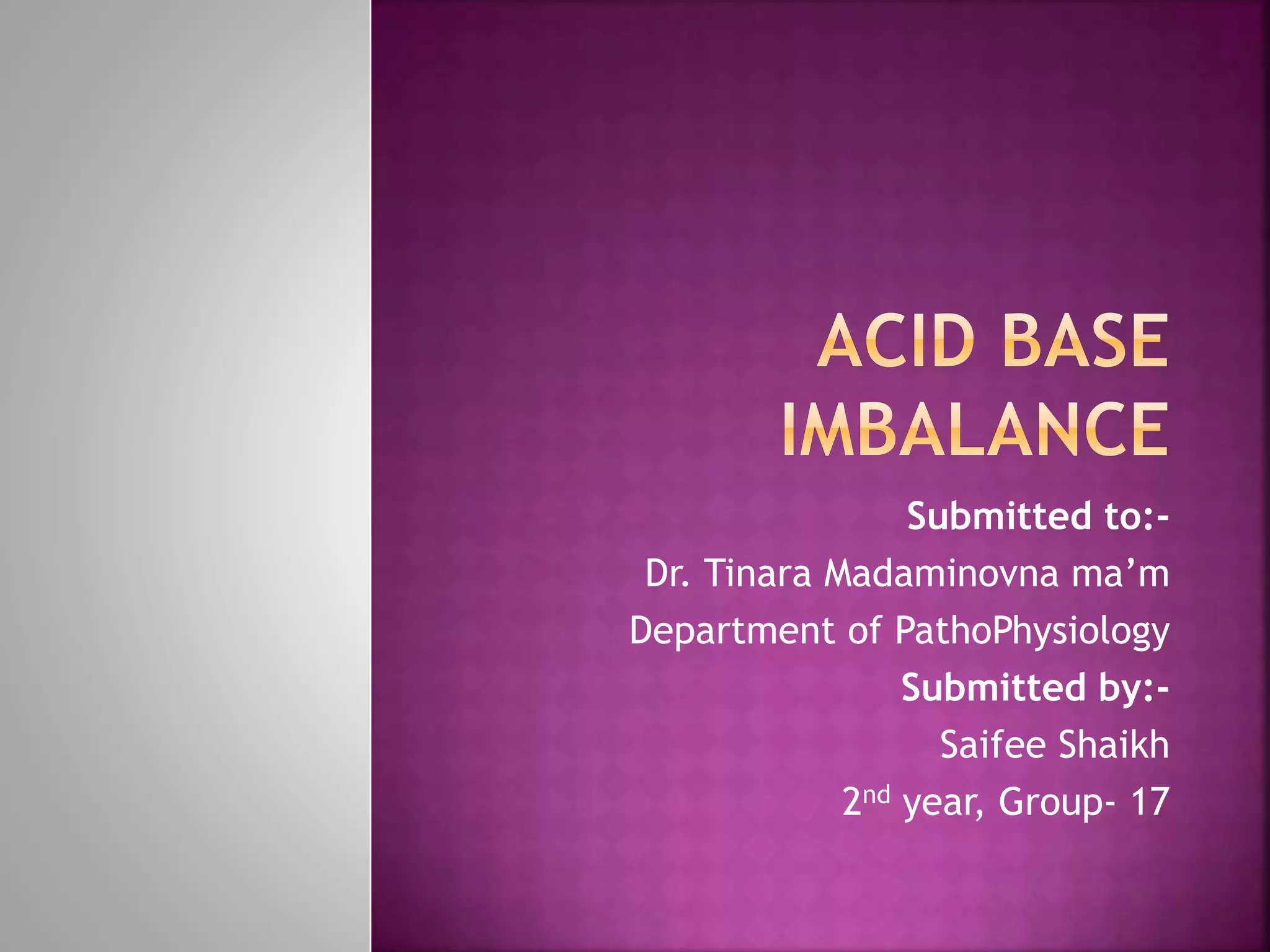 Acid base imbalance | PPTX | Blood Disorders | Diseases and Conditions