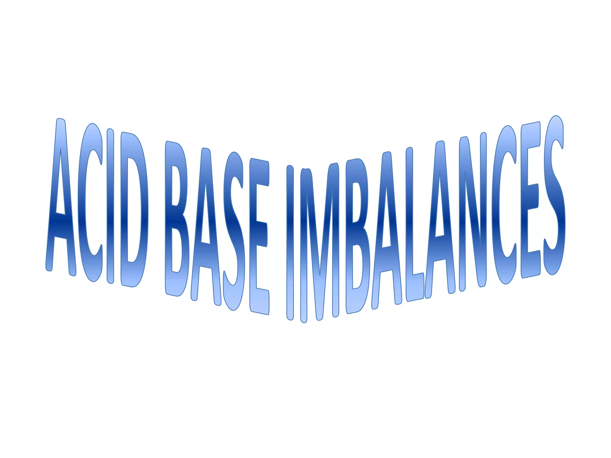 ACID BASE IMBALANCES ppt.pptx