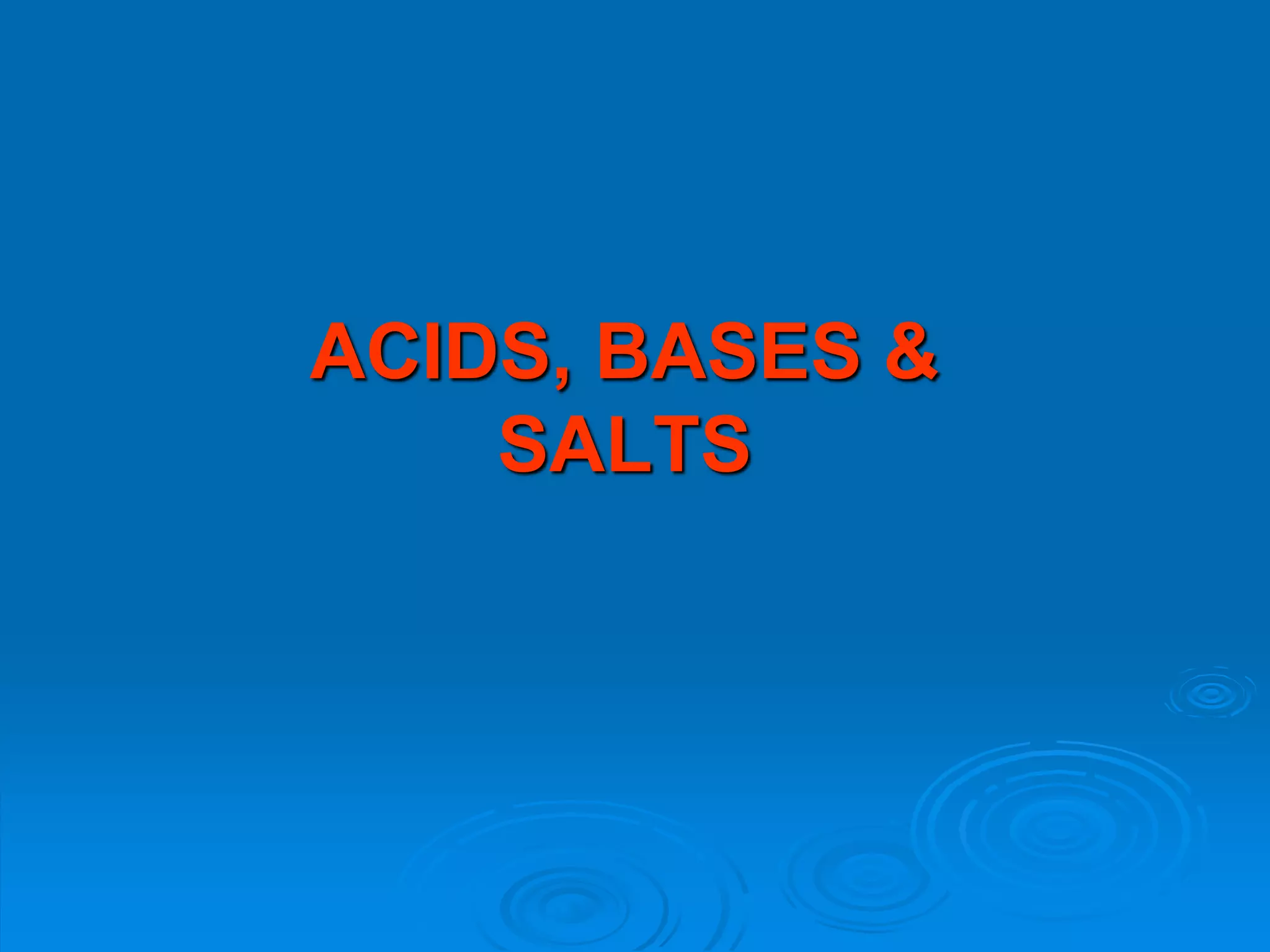 ACID BASES AND SALTS.ppt