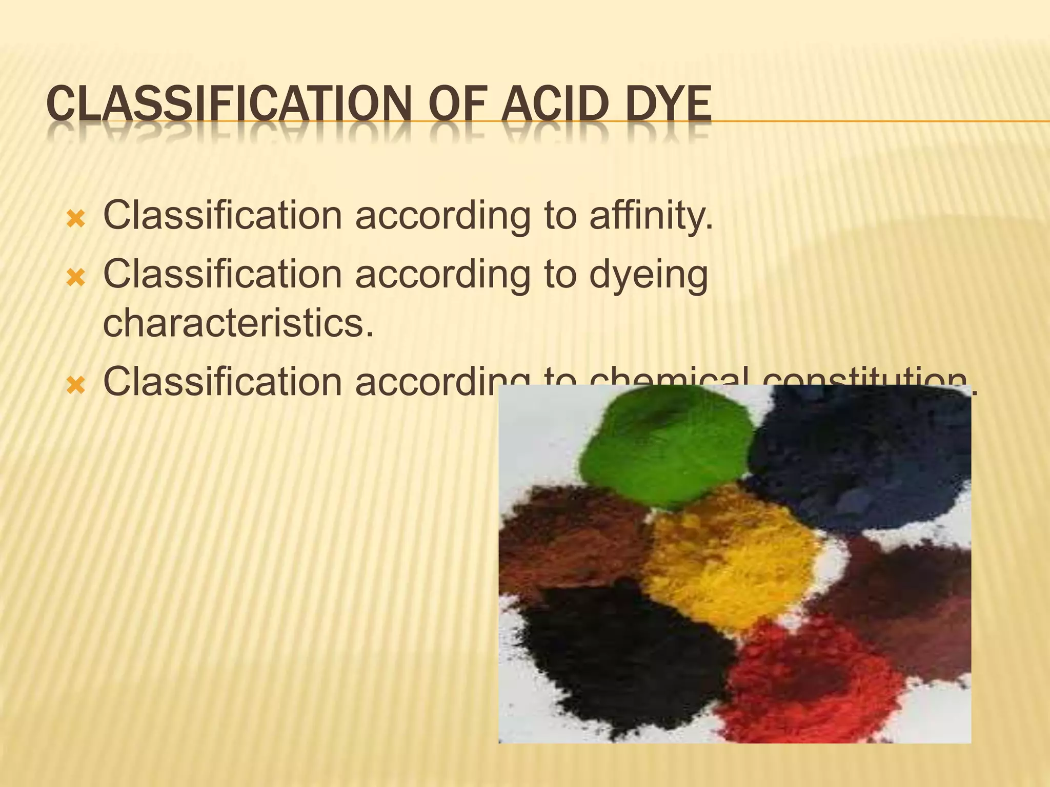 Acid dye presentation | PPTX