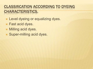 Acid dye presentation | PPTX