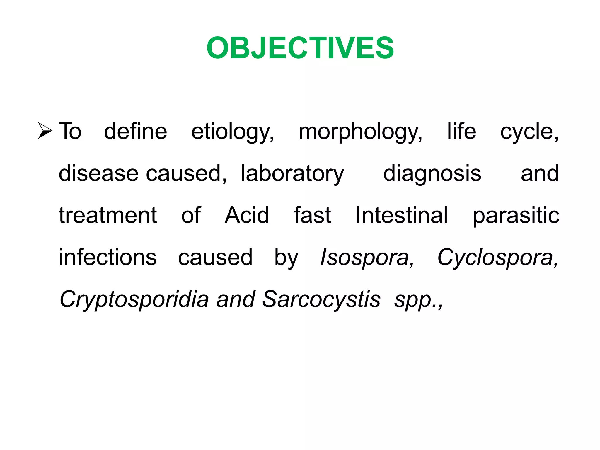 Acid fast parasites | PPTX