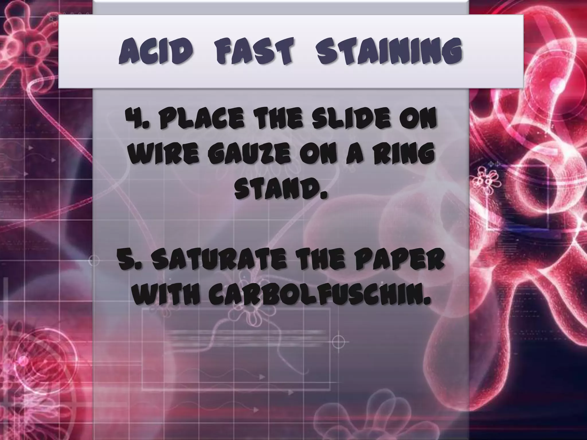 Acid fast staining, A PRESENTATION FOR BIOTECHNIC AND BIOTECHNOLOGY ...