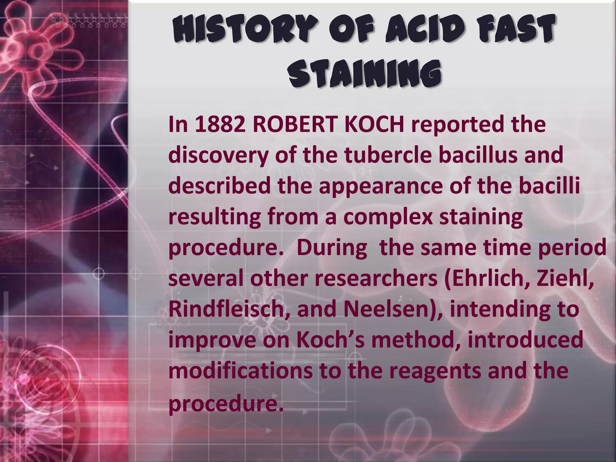 Acid fast staining, A PRESENTATION FOR BIOTECHNIC AND BIOTECHNOLOGY ...
