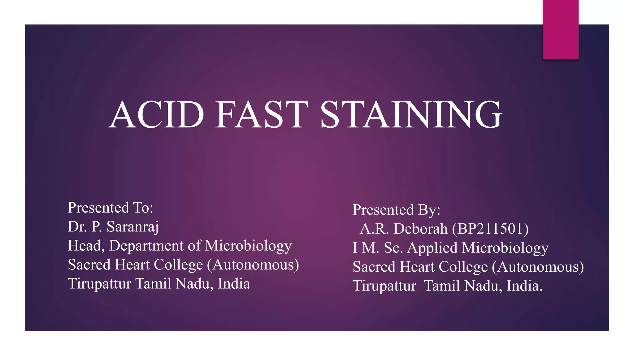 Acid fast staining | PPTX
