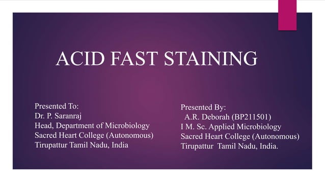 Acid fast staining | PPTX | Chemistry | Science
