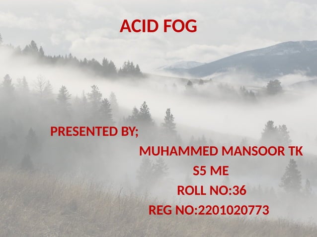 ACID FOG hdhdudutififuejeueududheye.pptx
