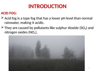 ACID FOG hdhdudutififuejeueududheye.pptx