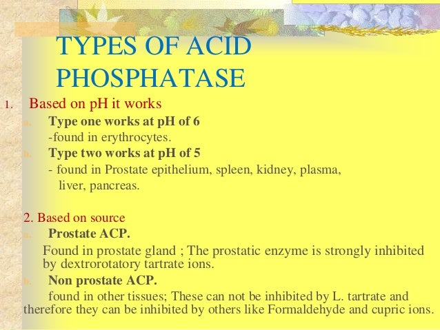 ACIDIC PHOSPHATASE ENZYME (ACP)