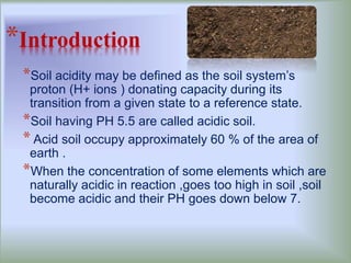 Acidic soil (IGKV RAIPUR C.G) | PPT