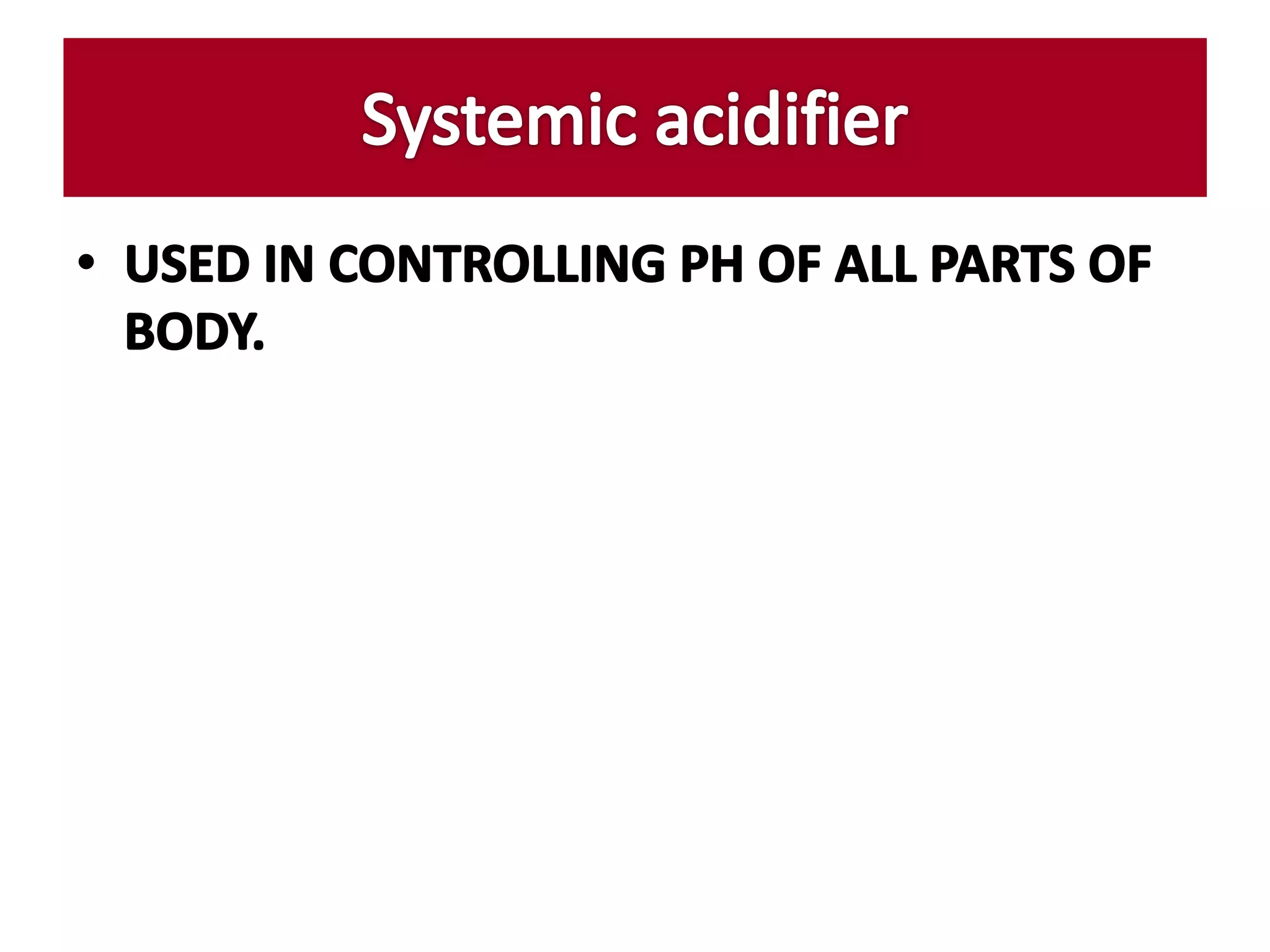 Acidifiers | PPTX | Chemistry | Science