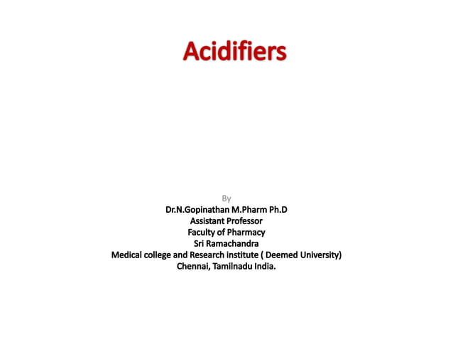 Acidifiers | PPTX | Chemistry | Science