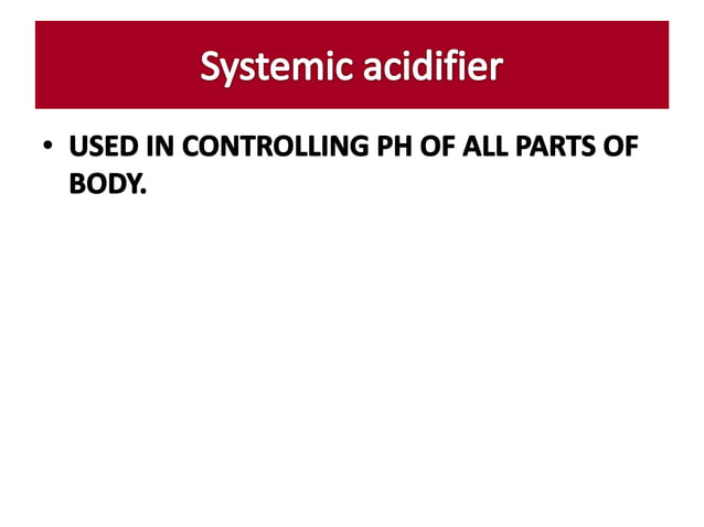 Acidifiers | PPTX | Chemistry | Science