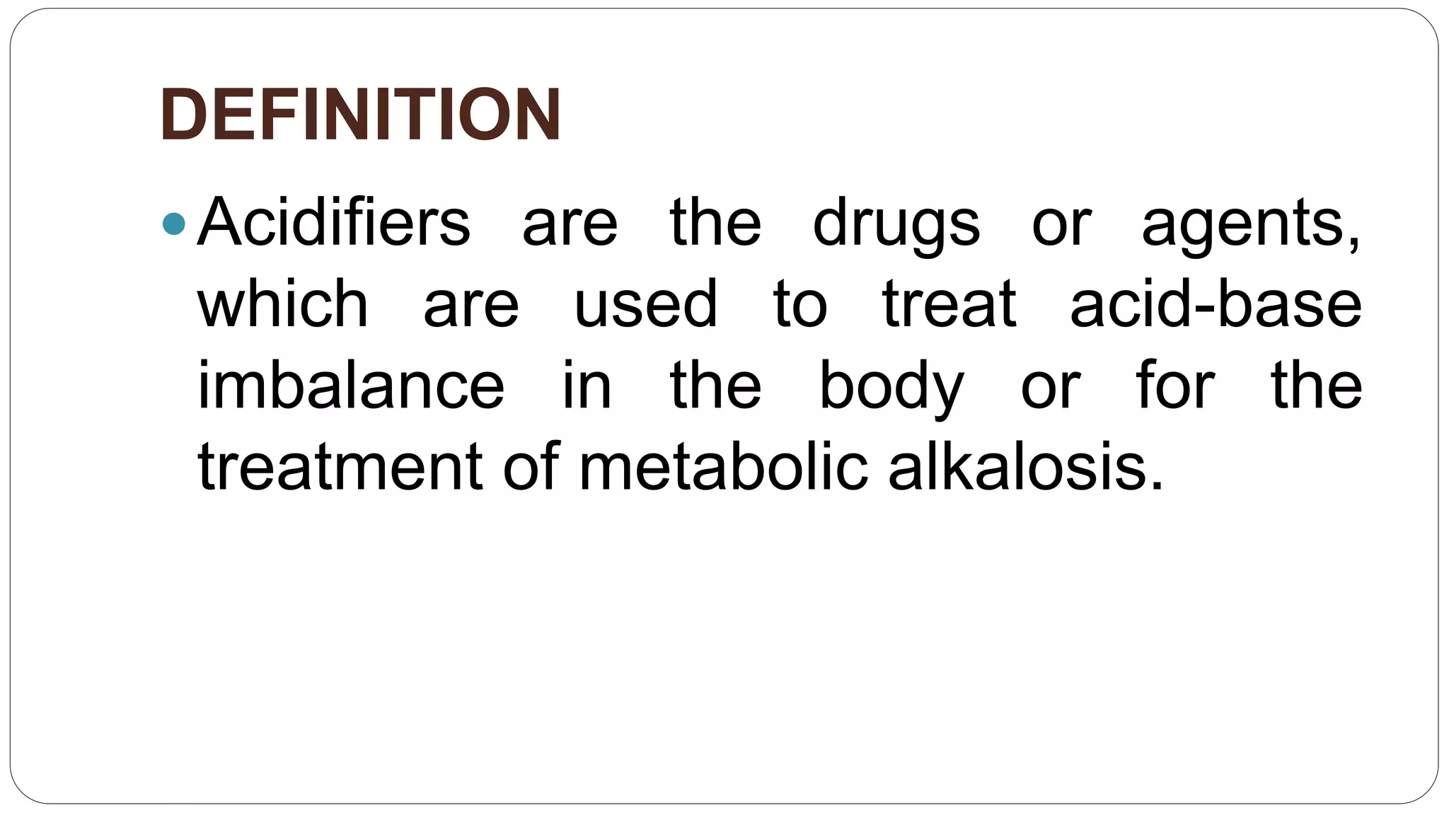 Acidifiers | PPTX | Chemistry | Science