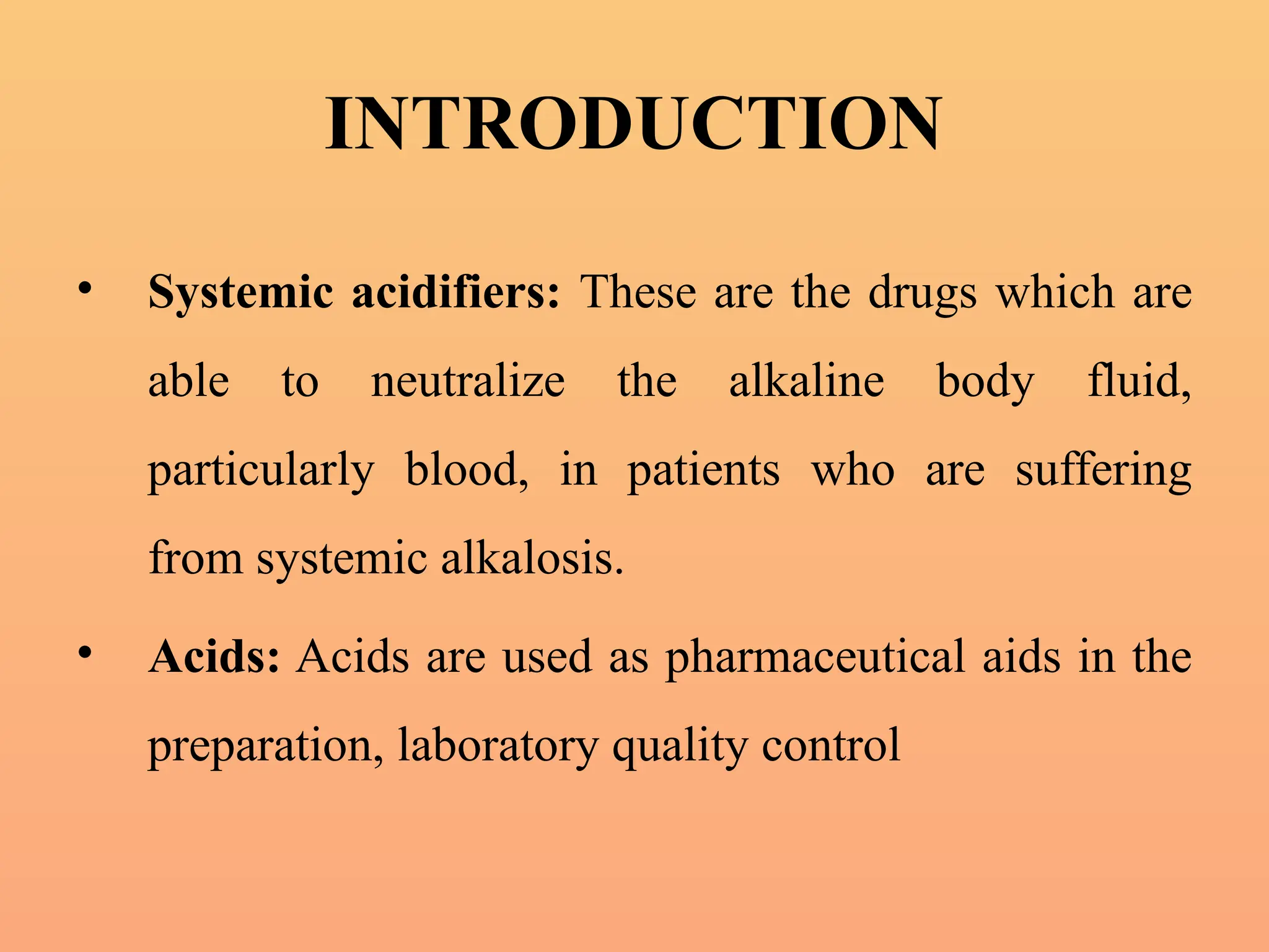 Acidifiers - First Year Pharm D Pharmaceutical Inorganic Chemistry | PPTX