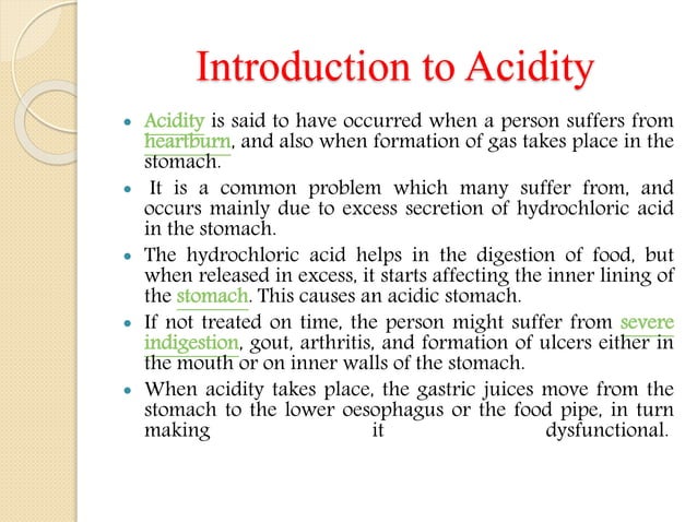 Acidity: Definition, causes, symptoms and treatment of acidity. | PPTX