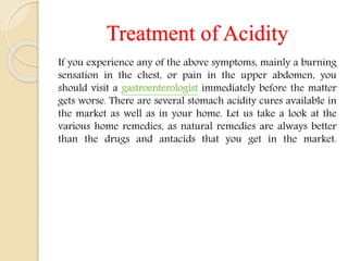Acidity: Definition, causes, symptoms and treatment of acidity. | PPTX