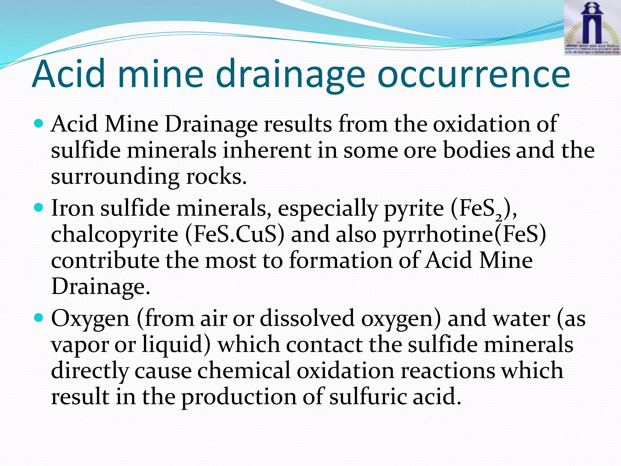 Acid Mine drainage occurrence and its remediation | PPTX